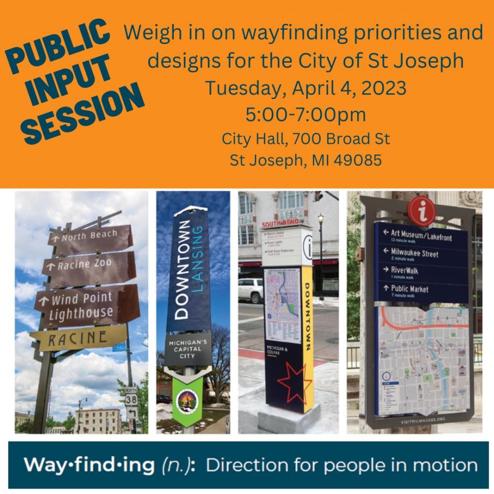 Wayfinding Public Input Session | St. Joseph Michigan Wayfinding Public Input Session | St. Joseph Michigan